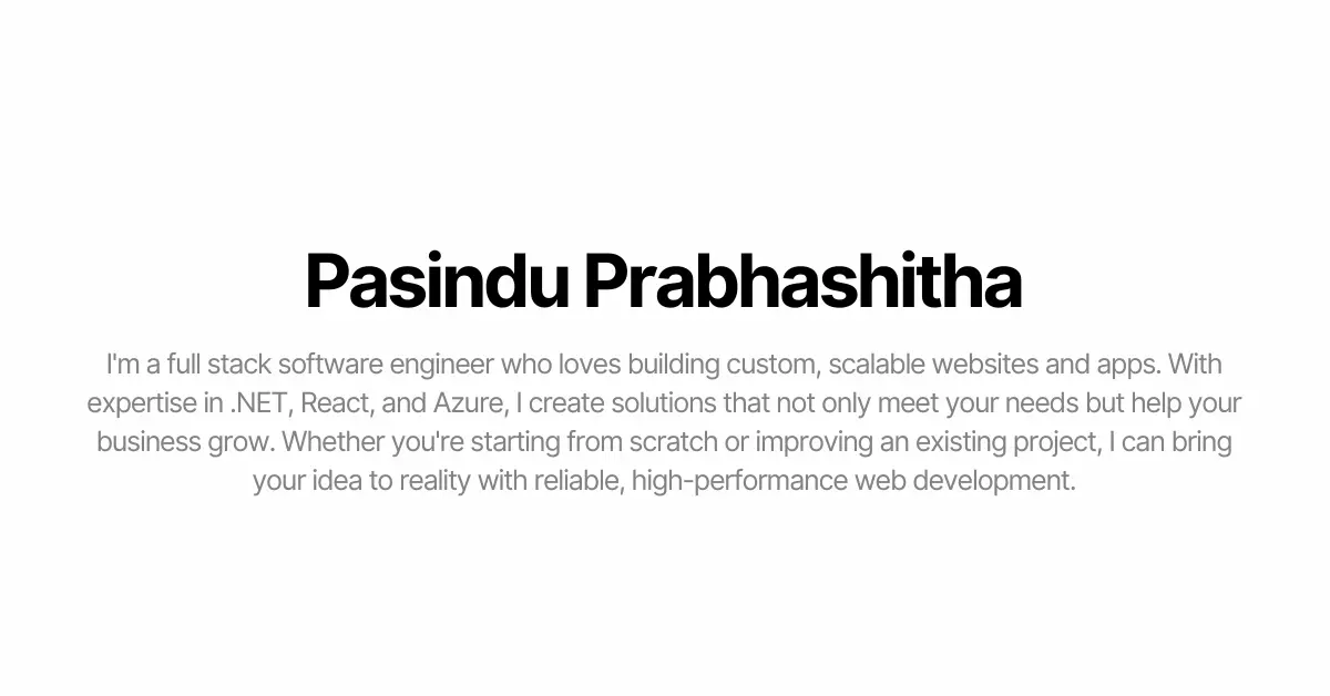 Pasindu Prabhashitha - Software Engineer specializing in .NET, React, and Azure